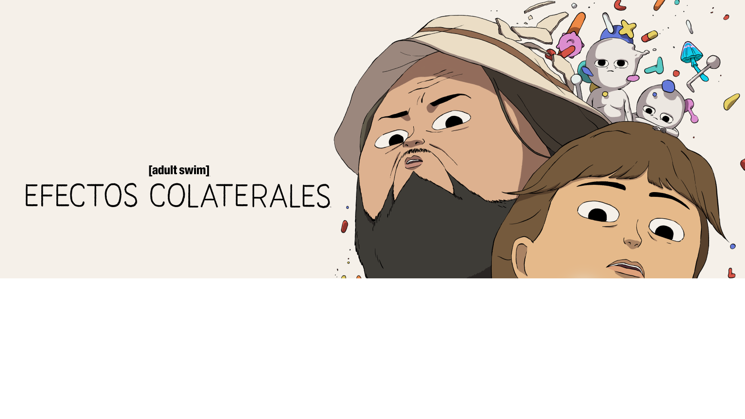 MAX Y ADULT SWIM REVELAN EL PÓSTER OFICIAL DE ‘EFECTOS COLATERALES’, LA ...